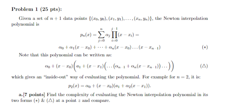 Problem 1 (25 pts): Given a set of n+1 data points | Chegg.com