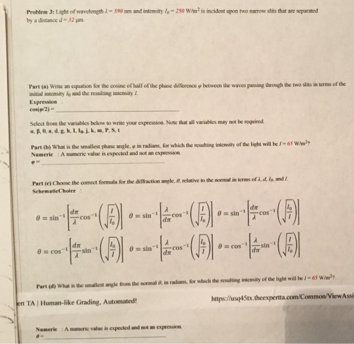Solved Light of wavelength lambda = 590 nm and intensity i_0 | Chegg.com