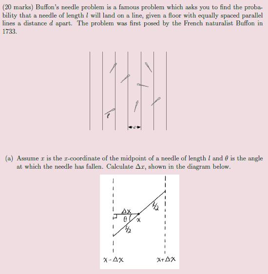 Solved Buffon's needle problem is a famous problem which | Chegg.com