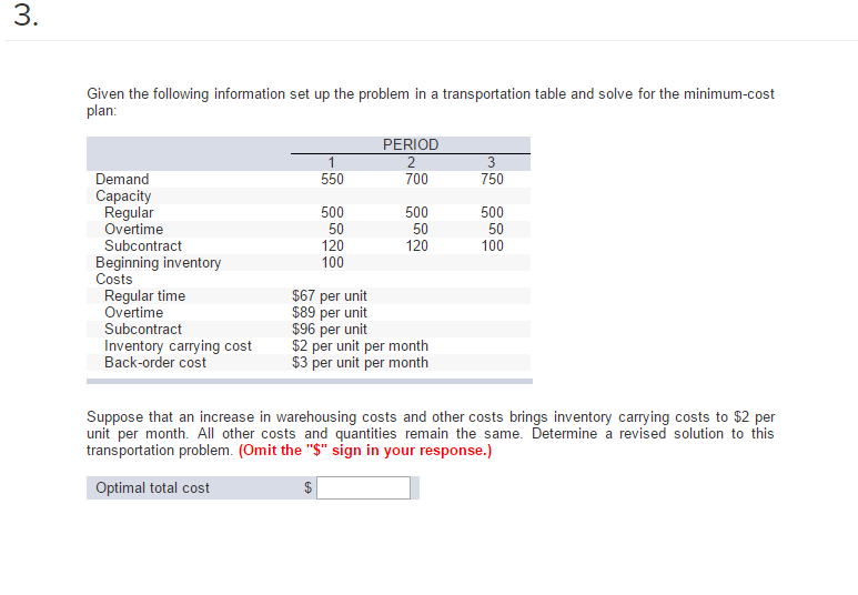 Solved Given the following information set up the problem in | Chegg.com
