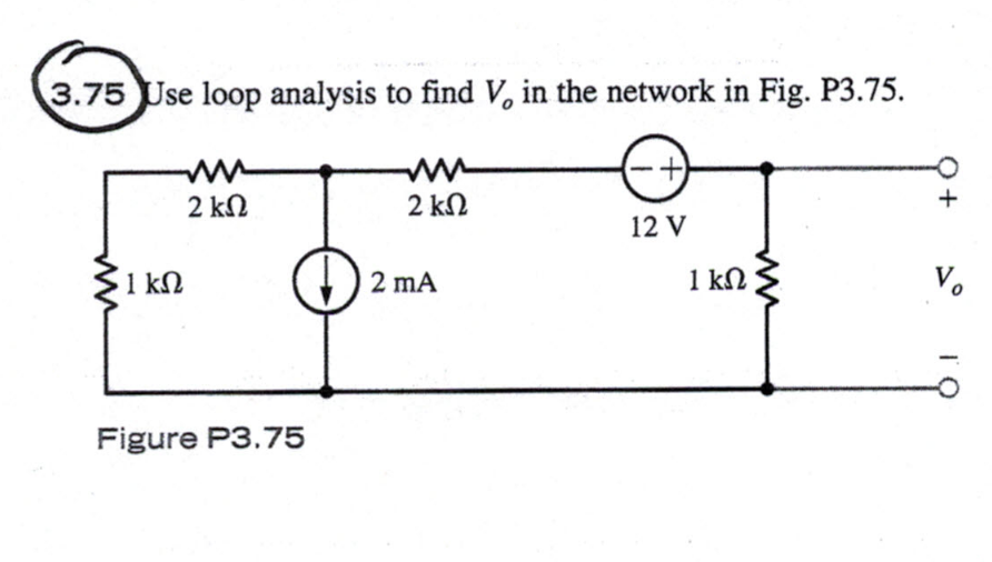 Solved Use loop analysis to find V_0 in the network in Fig. | Chegg.com