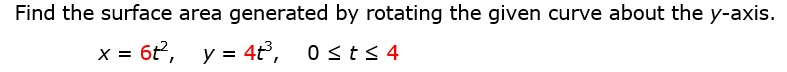 Solved: Find The Surface Area Generated By Rotating The Gi... | Chegg.com