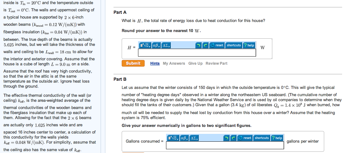 Solved inside is Tin = 20 degree Celsius and the temperature | Chegg.com