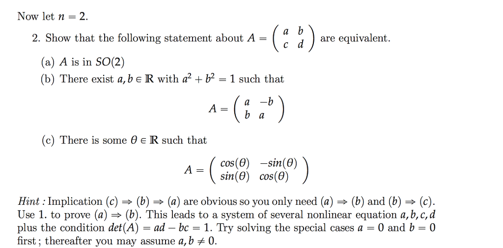 Solved Exercise 3 The orthogonal group in Mn (R) is O(n) {A | Chegg.com
