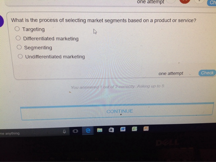 Solved What is the process of selecting market segments | Chegg.com
