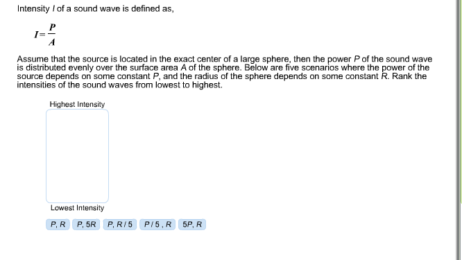 Solved Intensity I of a sound wave is defined as, I = P/A | Chegg.com