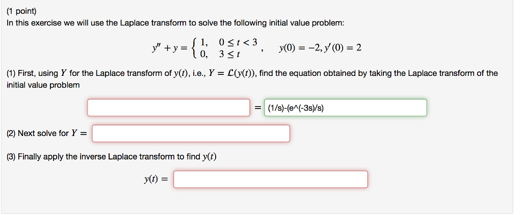 Solved In this exercise we will use the Laplace transform to | Chegg.com