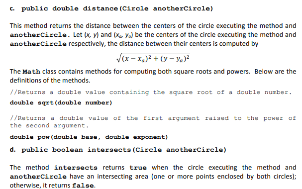 Solved a. Declare three private double instance variables: | Chegg.com