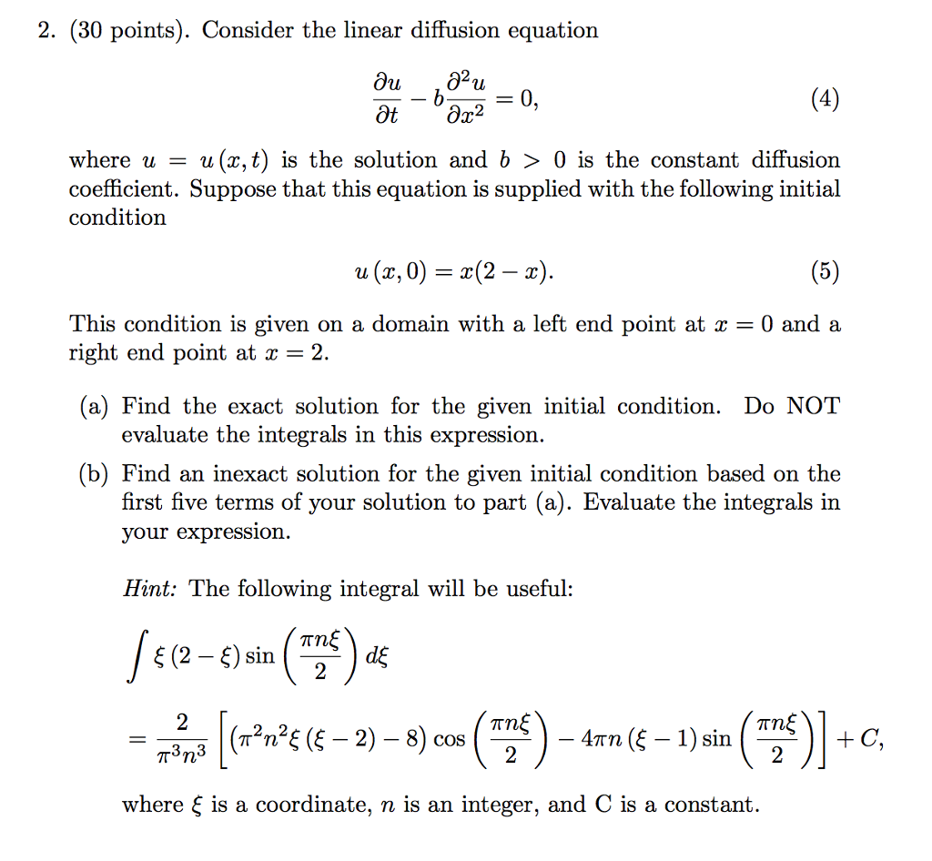 Solved 2. (30 points). Consider the linear diffusion | Chegg.com