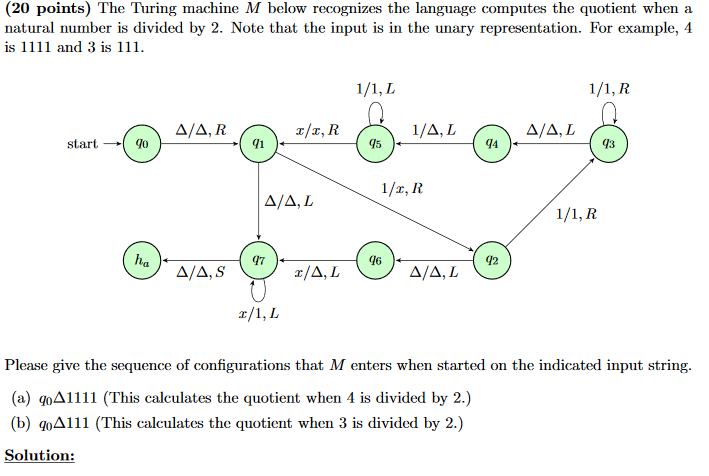 Solved (20 points) The Turing machine M below recognizes the | Chegg.com