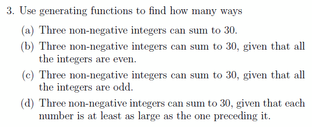 Solved Use generating functions to find how many ways (a) | Chegg.com