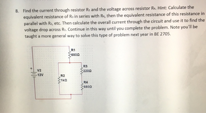 Solved Find The Current Through Resistor R 1 And The Voltage