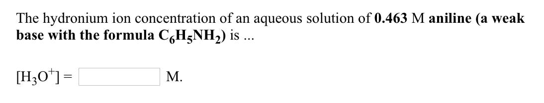 Solved The hydronium ion concentration of an aqueous | Chegg.com