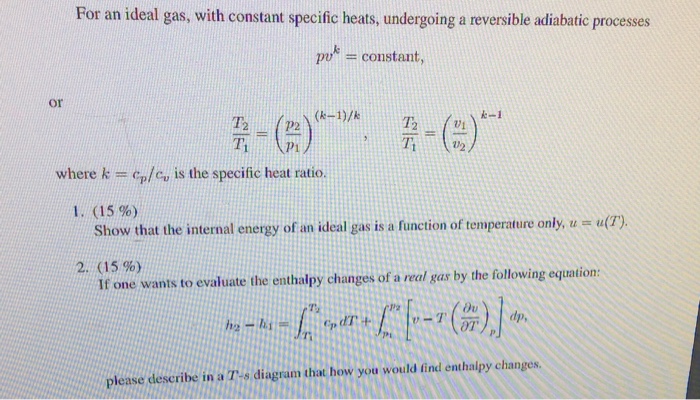 Solved For an ideal gas, with constant specific heats, | Chegg.com