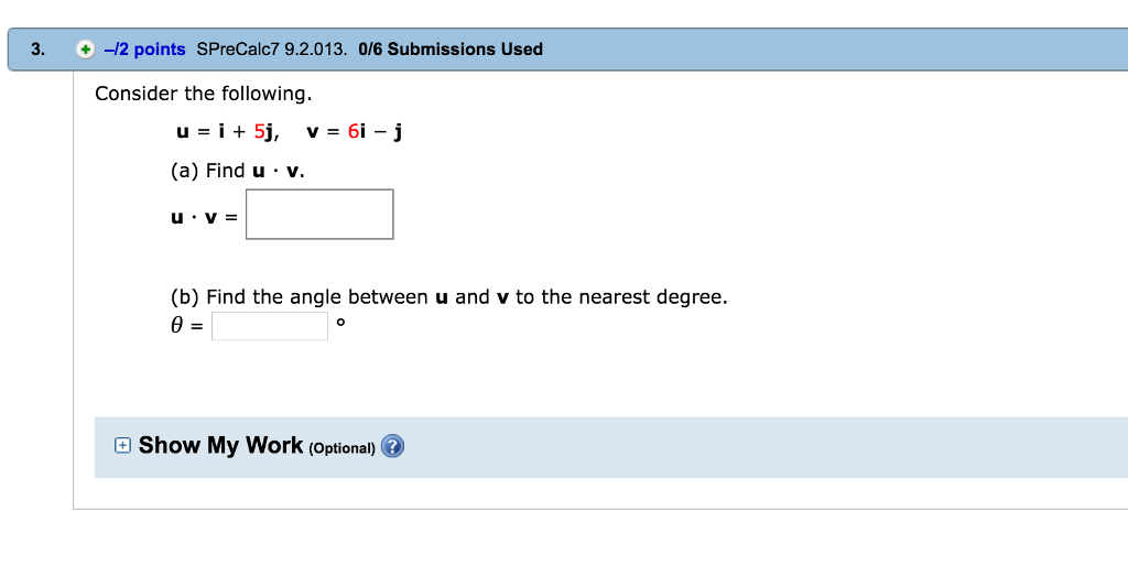 Solved Consider the following. u = i + 5j, v = 6i - j Find u | Chegg.com