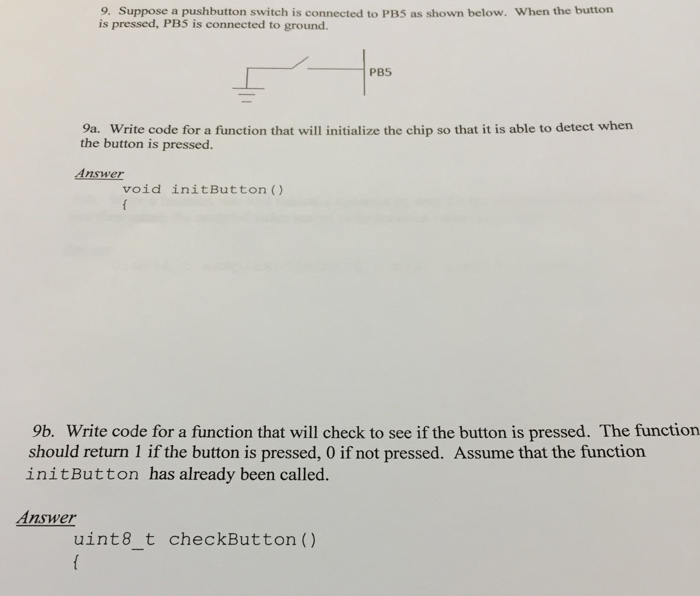Solved Suppose a pushbutton switch is connected to PB5 as | Chegg.com
