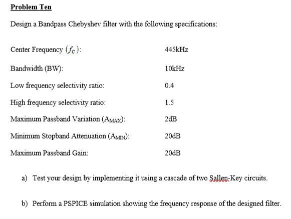 Design a Bandpass Chebyshev filter with the following | Chegg.com