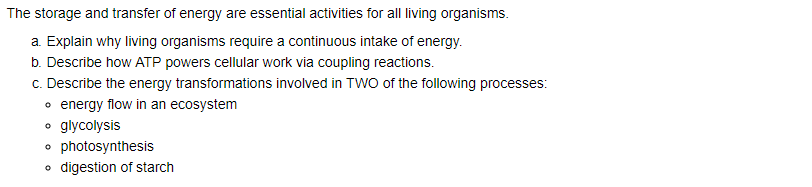 Solved The storage and transfer of energy are essential | Chegg.com