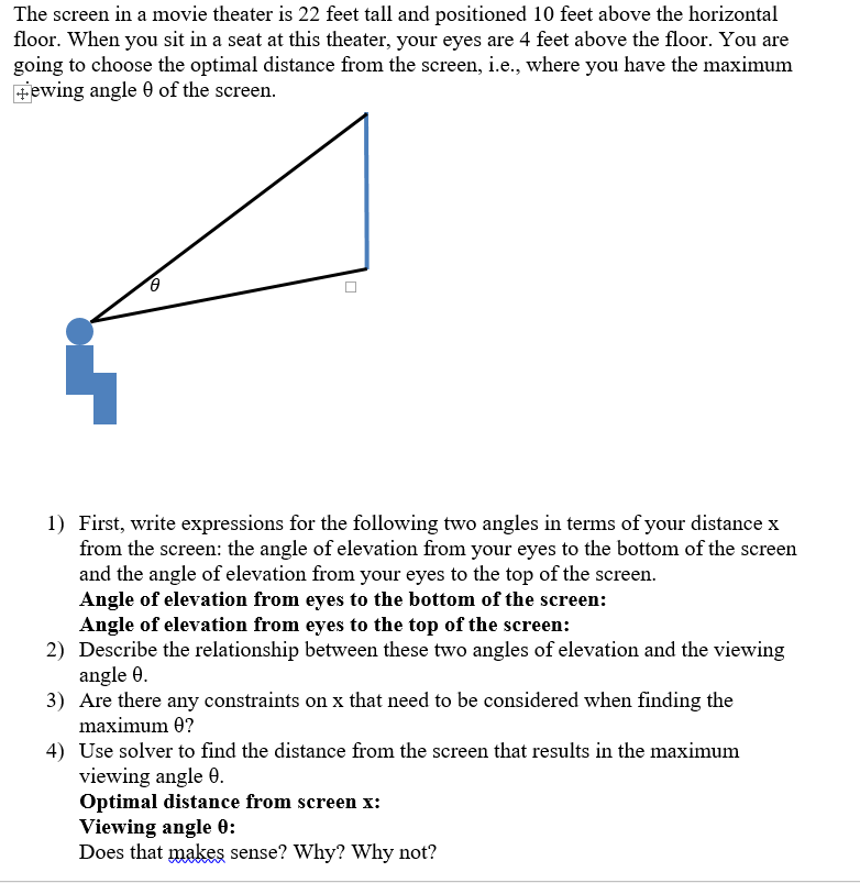 Solved The screen in a movie theater is 22 feet tall and | Chegg.com
