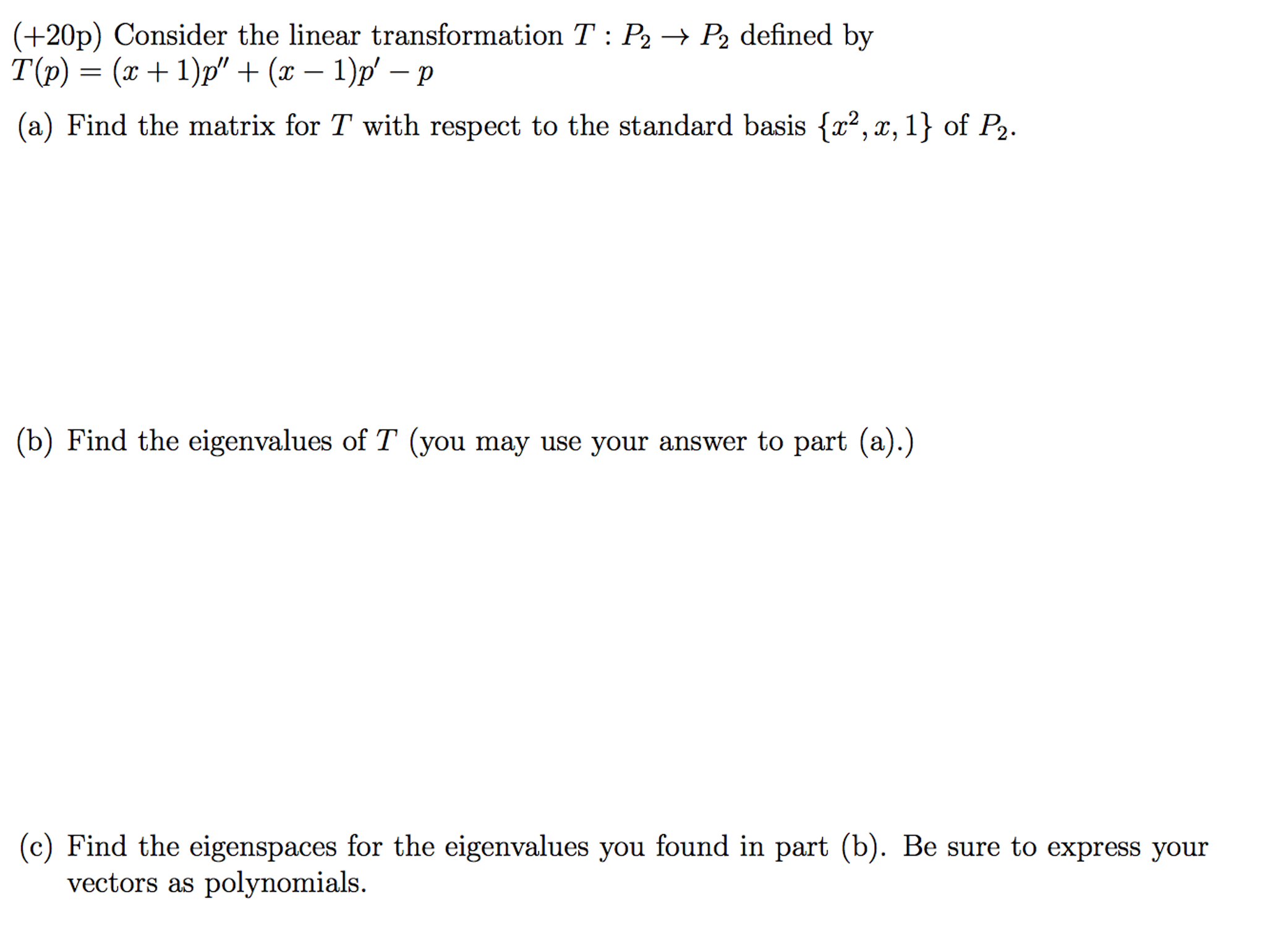 Solved Consider the linear transformation T: P_2 rightarrow | Chegg.com