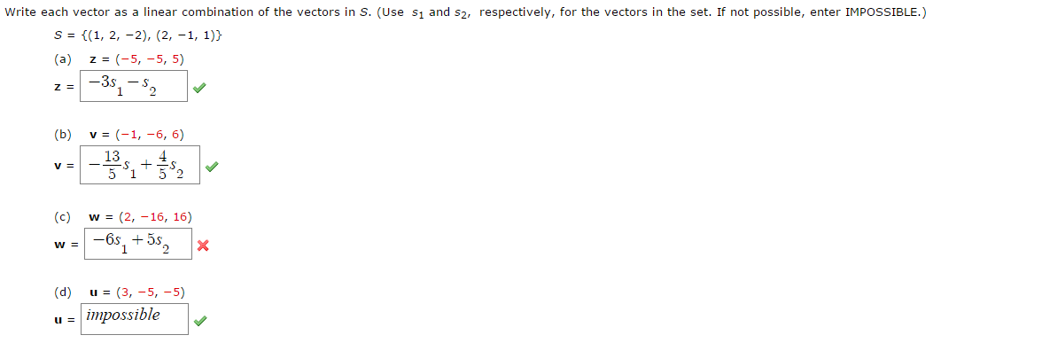 Solved Write Each Vector As A Linear Combination Of The