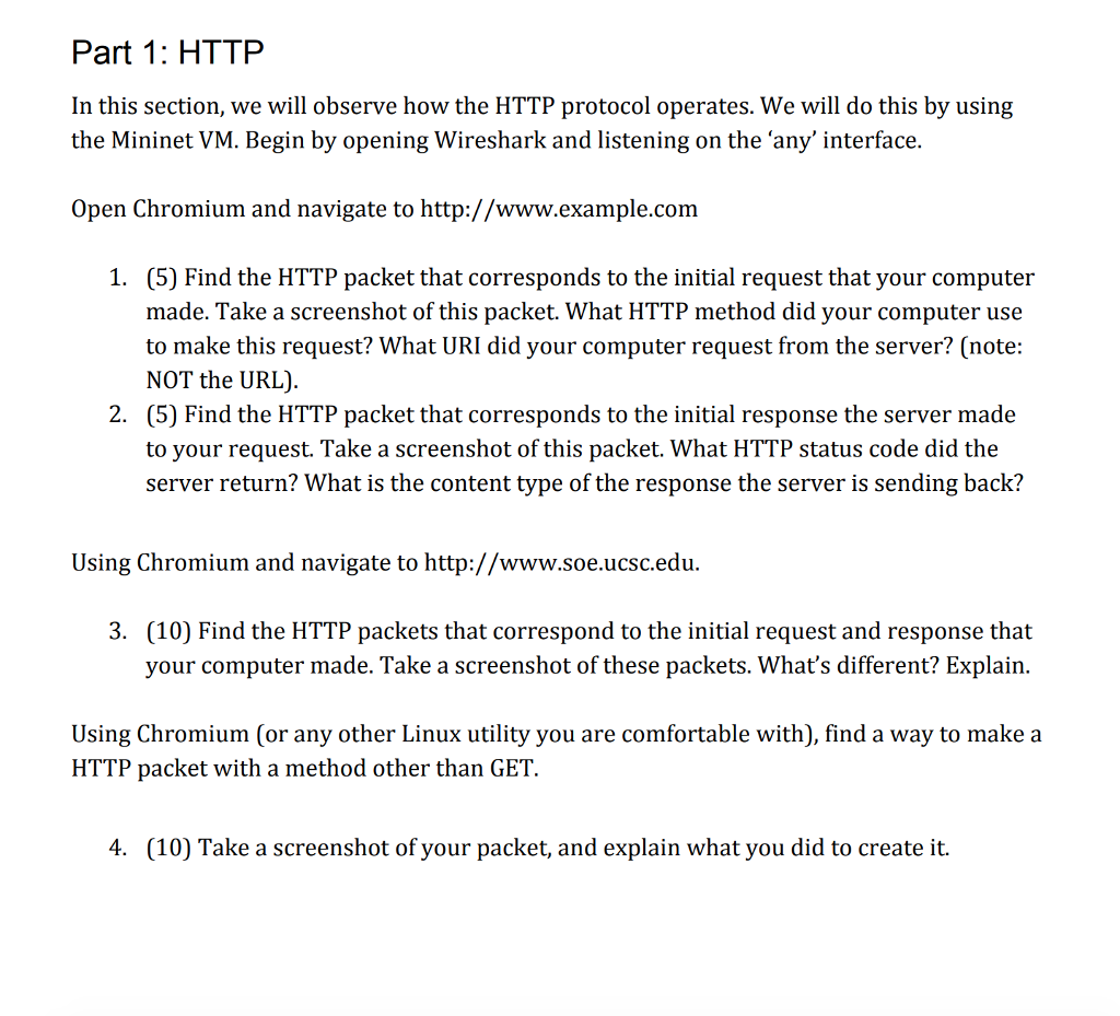 Part 1: HTTP In this section, we will observe how the | Chegg.com