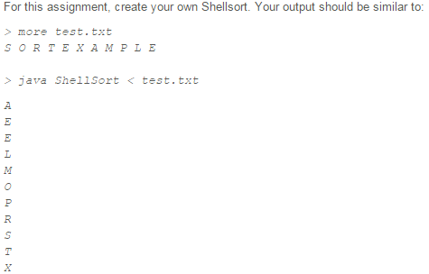 Solved For this assignment, create your own Shellsort. Your | Chegg.com
