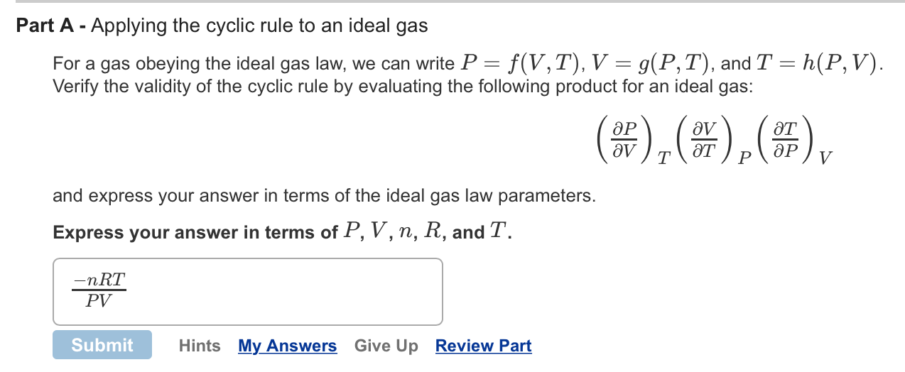 Solved Applying the cyclic rule to an ideal gas For a gas | Chegg.com