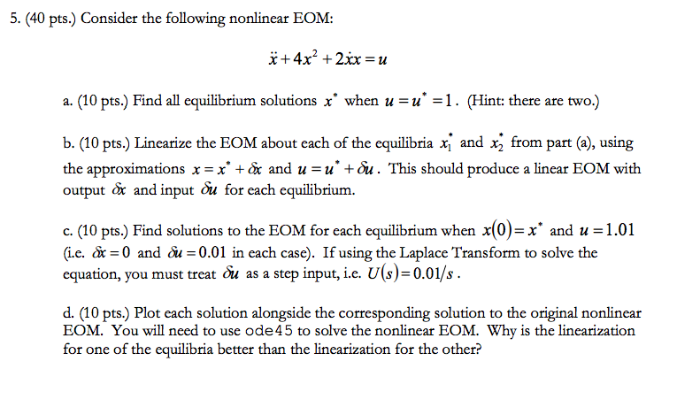 Consider the following nonlinear EOM a) Find all | Chegg.com