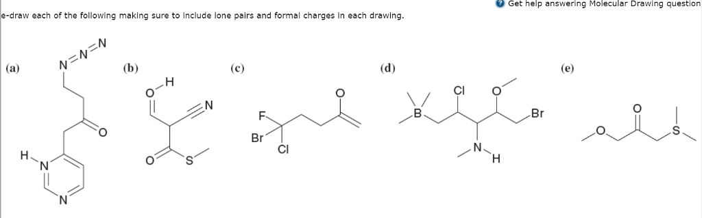 Solved ? Get help answering Molecular Drawing question | Chegg.com