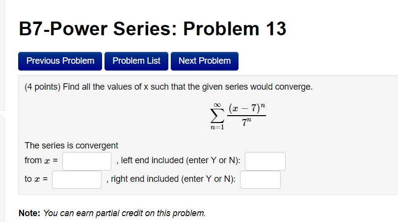 Solved B7-Power Series: Problem 13 Previous Problem Problem | Chegg.com