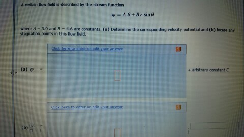 Solved A certain flow field is described by the stream | Chegg.com