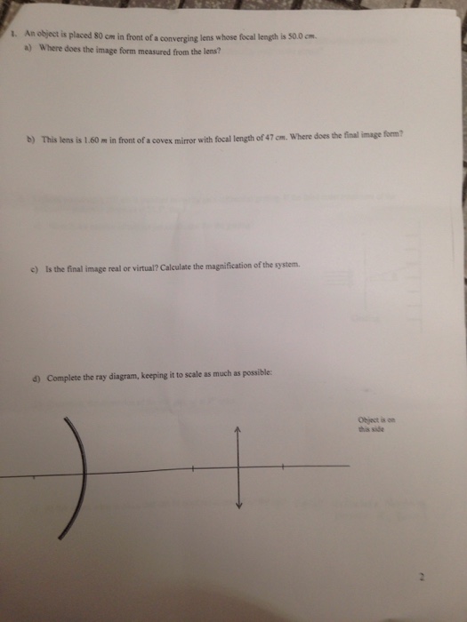 Solved An Object is placed 80 cm in front of a converging | Chegg.com