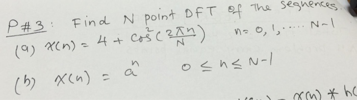 Solved Find N Point Dft Of The Sequences