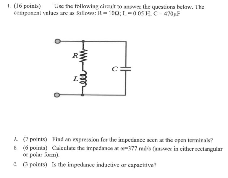 Solved 1. (16 points) Use the following circuit to answer | Chegg.com