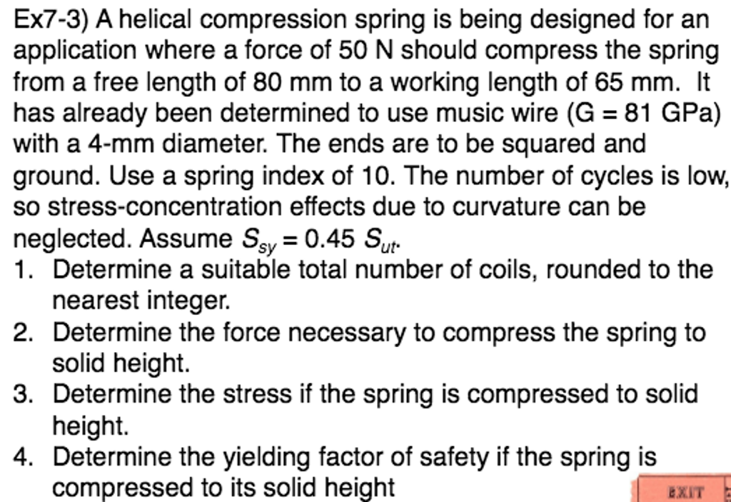 Solved A helical compression spring is being designed for an | Chegg.com