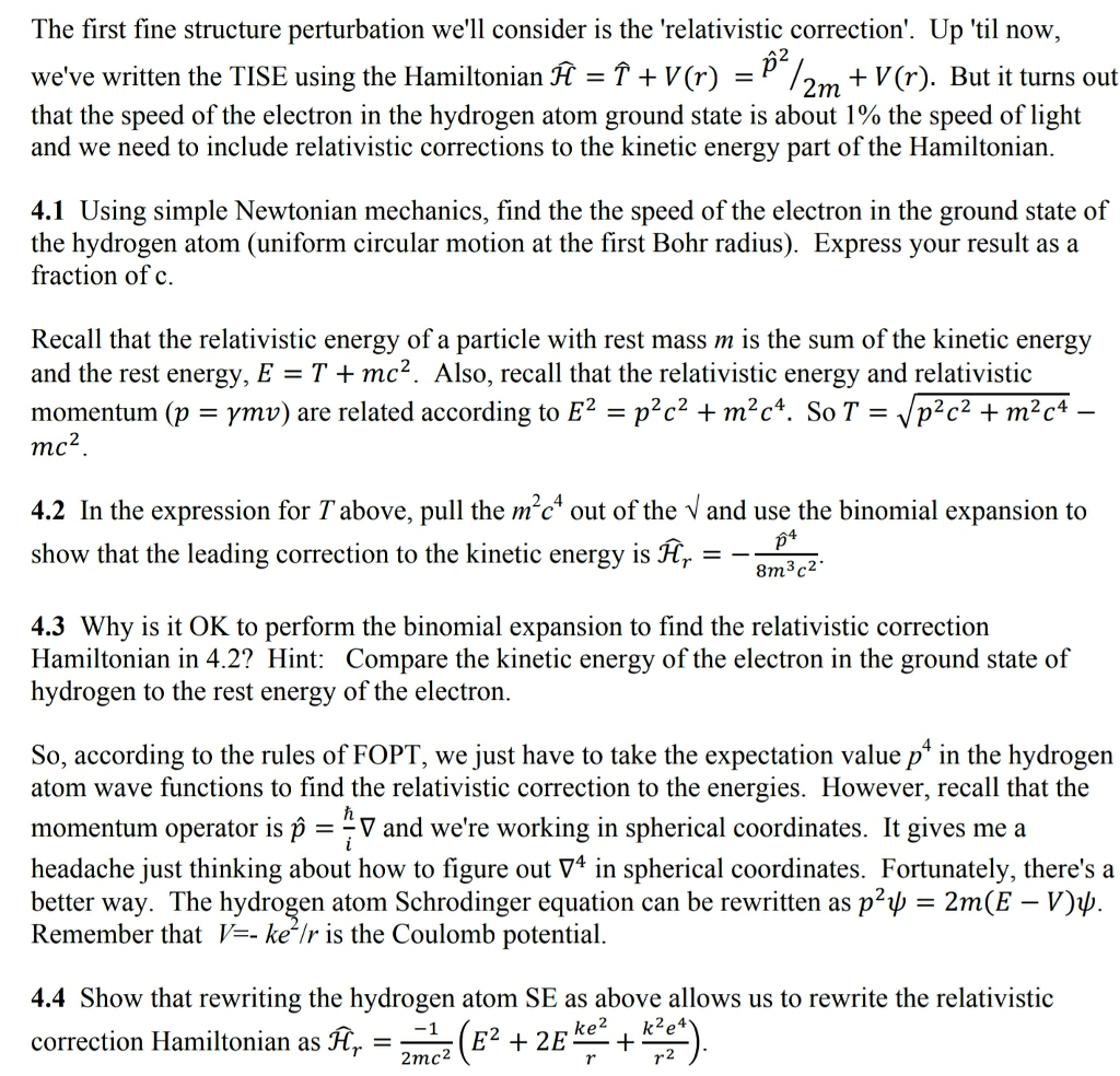 Solved The First Fine Structure Perturbation Well Consider
