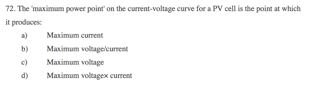 Solved 72. The maximum power point on the current-voltage | Chegg.com