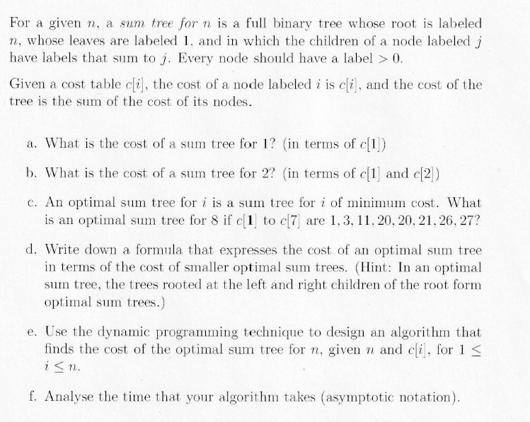 Solved For A Given N A Sum Tree For N Is A Full Binary Tree