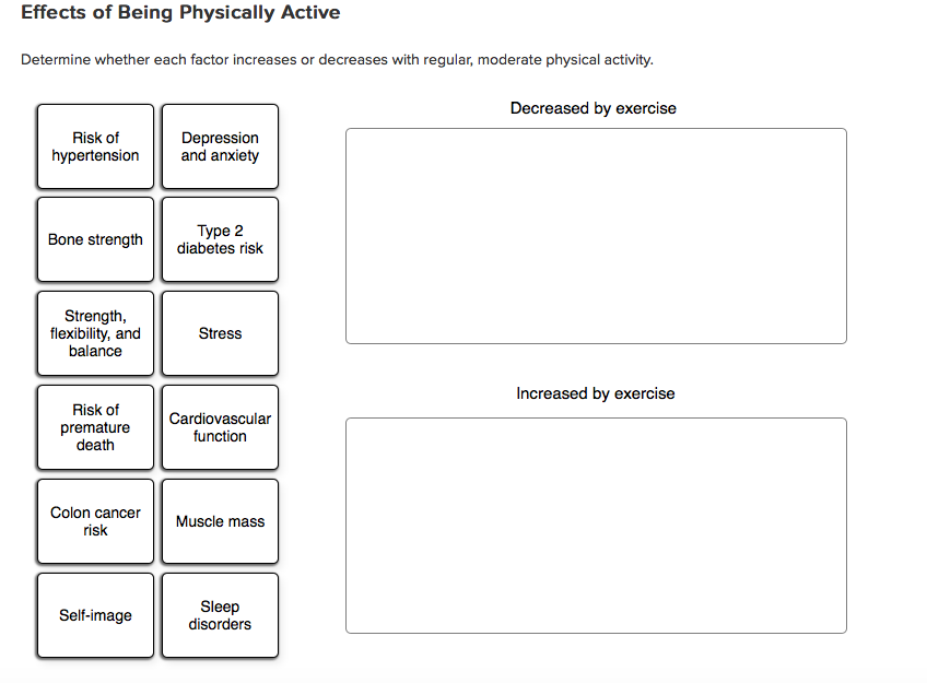 Solved Effects of Being Physically Active Determine whether | Chegg.com