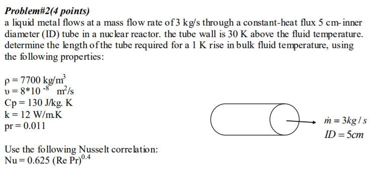 Solved A liquid metal flows at a mass flow rate of3 kg/s | Chegg.com