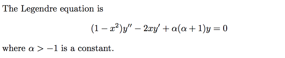 Solved The Legendre equation is where ? ?-1 is a constant. | Chegg.com