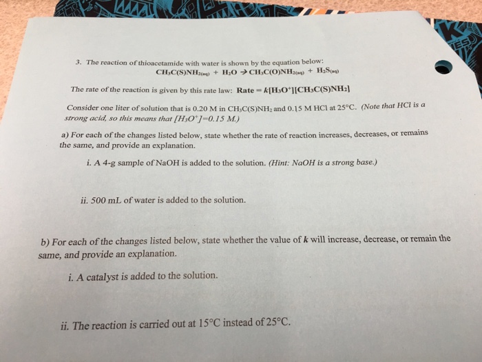Solved The reaction of thioacetamide with water is shown by | Chegg.com