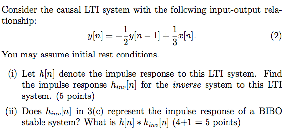 Solved Consider the causal LTI system with the following | Chegg.com