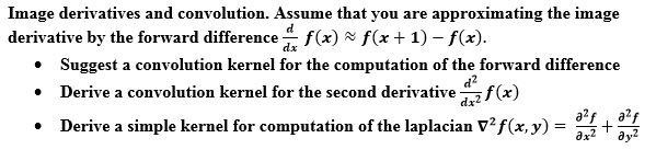 Solved Image derivatives and convolution. Assume that you | Chegg.com