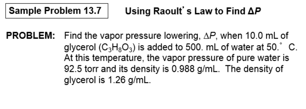 Solved Find the vapor pressure lowering, delta P, when 10.0 | Chegg.com