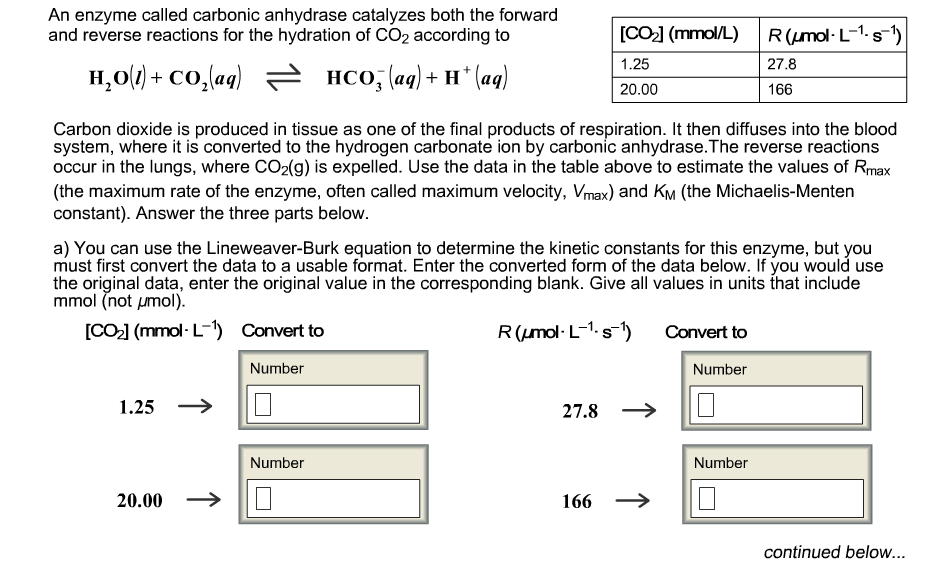 An enzyme called carbonic anhydrase catalyzes both | Chegg.com