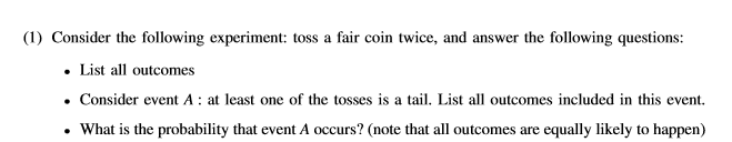 Solved Consider the following experiment: toss a fair coin | Chegg.com