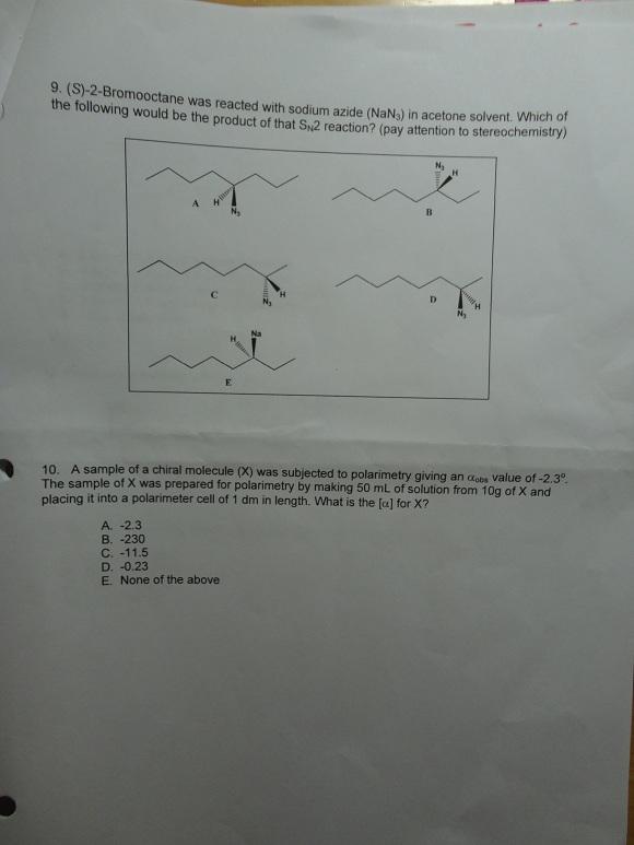 Solved (S)-2-Bromooctane was reacted with sodium azide | Chegg.com