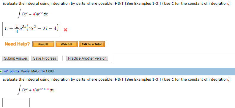 Solved Evaluate the integral using integration by parts | Chegg.com